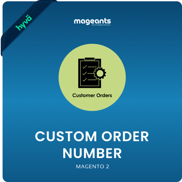 Magento 2 Custom Order Number Extension