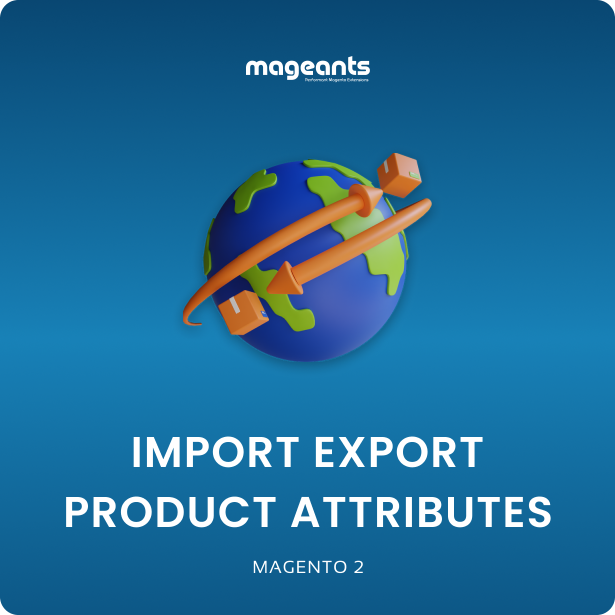 Magento 2 Import Export Product Attributes Extension