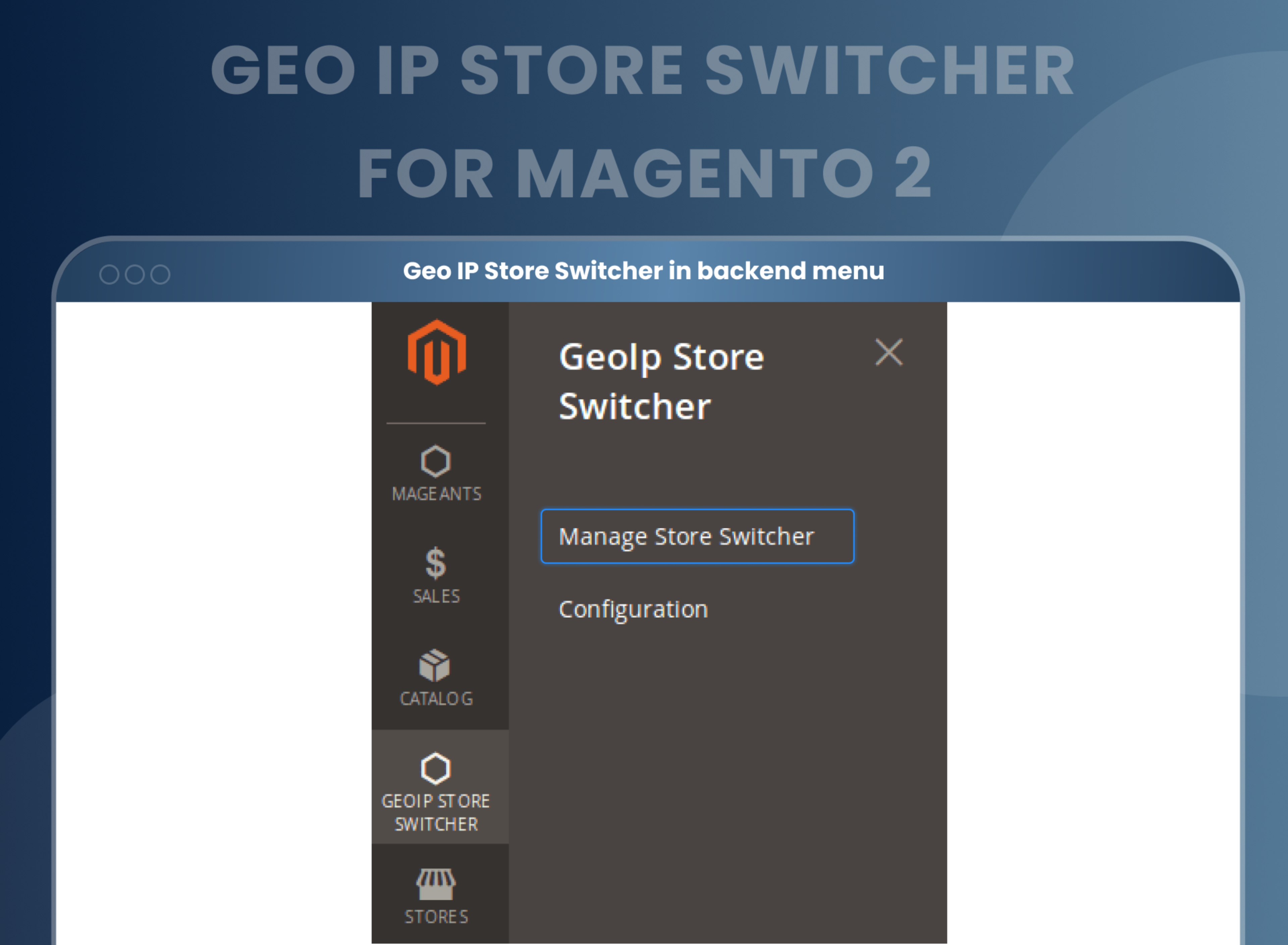Magento 2 GeoIP Store Switcher | Magento 2 GeoIP Currency Switcher