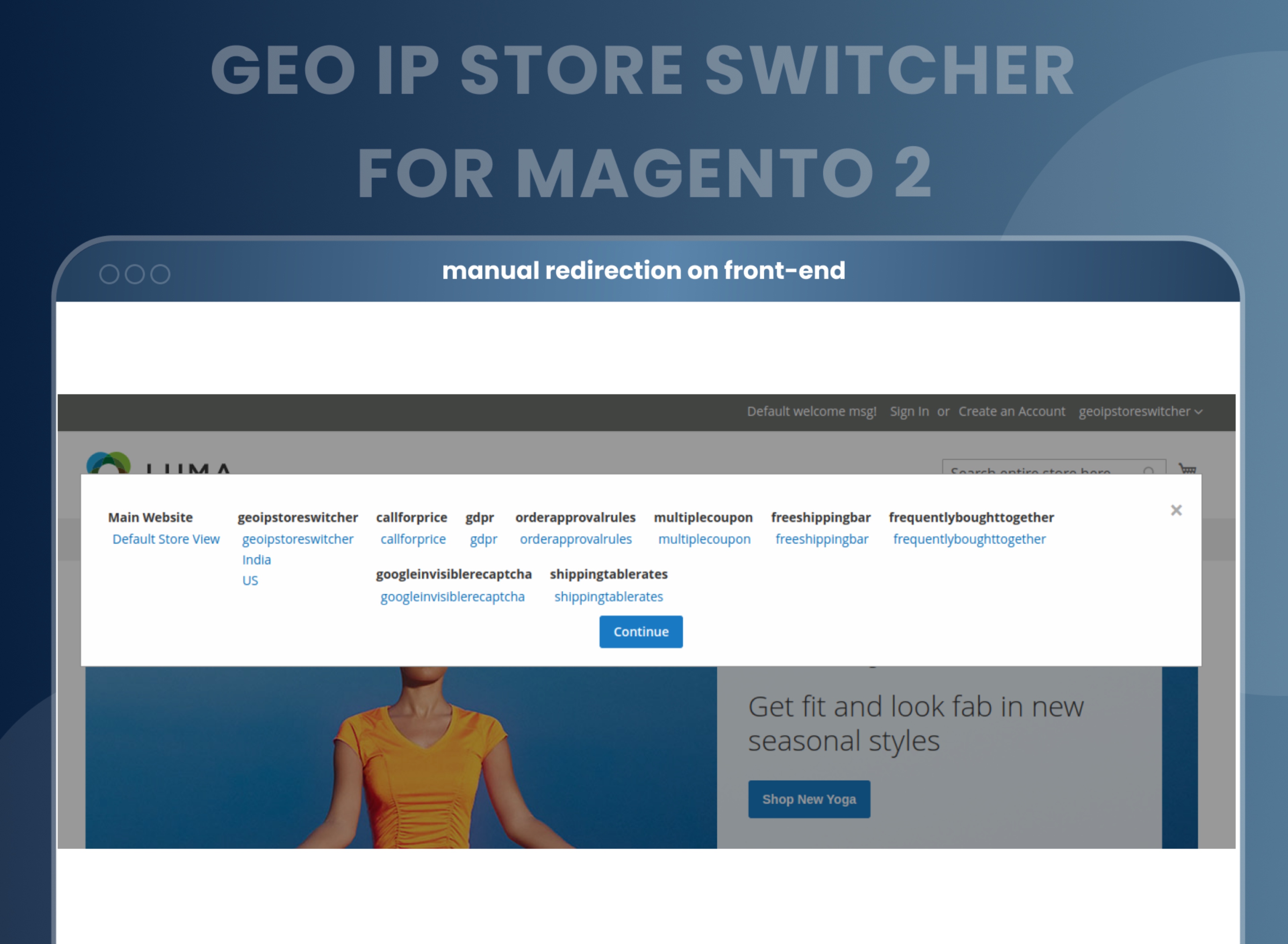 Magento 2 GeoIP Store Switcher | Magento 2 GeoIP Currency Switcher